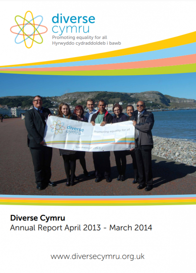 Diverse Cymru Annual Report 2013-2014 - Diverse Cymru